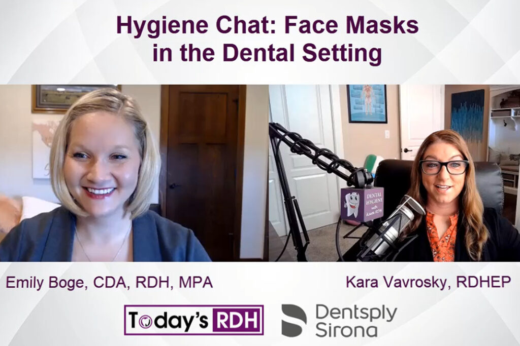 Hygiene Chats: Kara & Emily Archives - Today's RDH